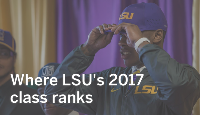 Where does LSU's 2017 recruiting class rank? | Prep Sports | nola.com