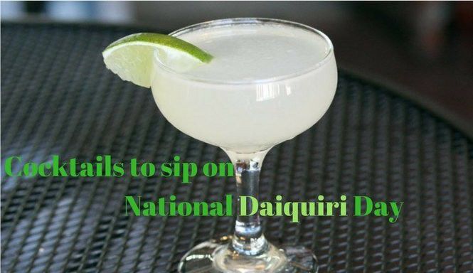 5 recipes for National Daiquiri Day, July 19 (or any blazing, hot time ...