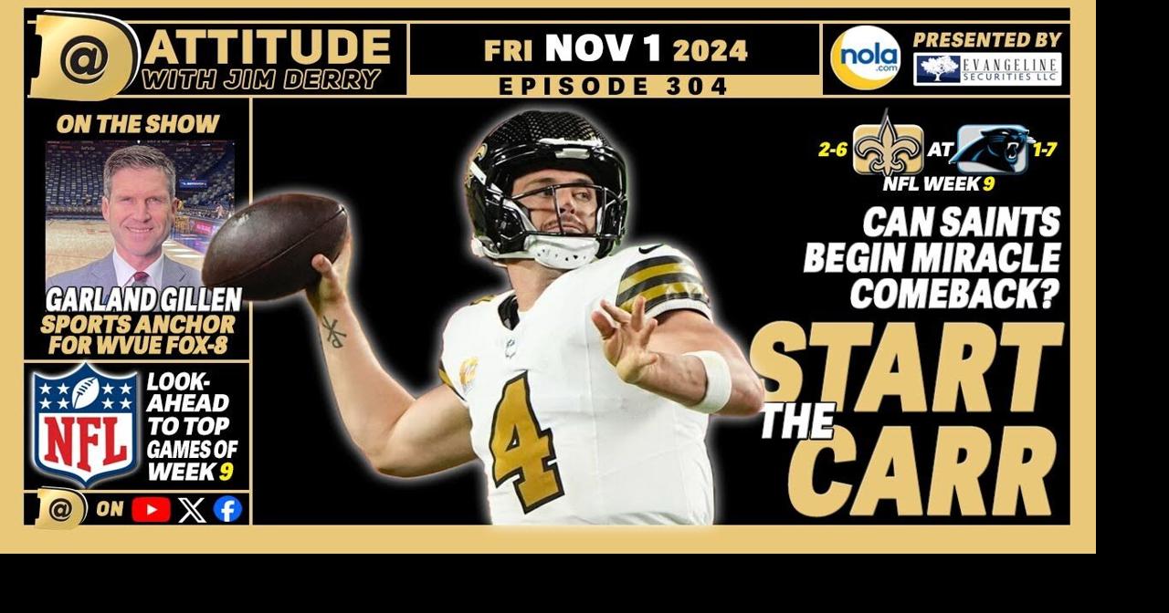 Saints Panthers picks Derek Carr returns: Dattitude Podcast | Sports ...