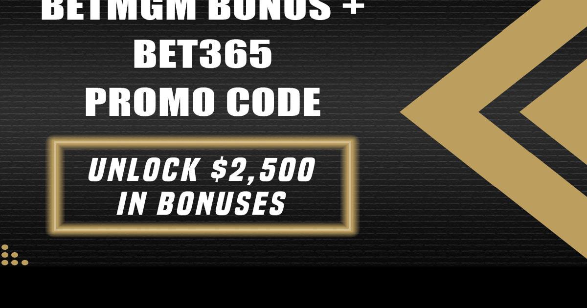 BetMGM bonus + bet365 promo code: $2.5K in MLB, UFC bonuses | Sports ...