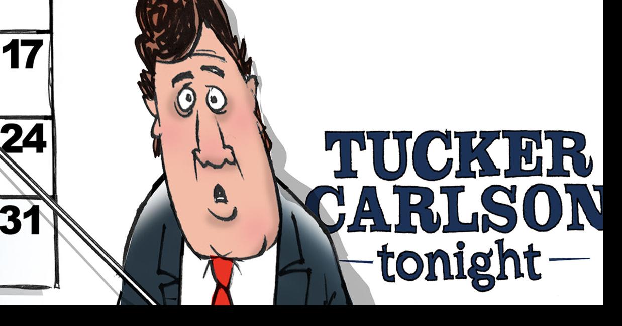 Tucker Carlson January 6 cartoon | Walt Handelsman | nola.com