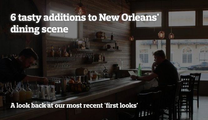 6 delicious additions to New Orleans' dining scene | Where NOLA Eats ...