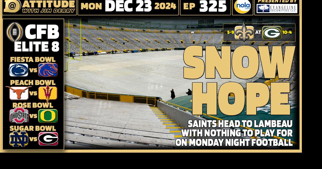 Saints-Packers preview, CFB playoffs: Dattitude Podcast | Sports ...