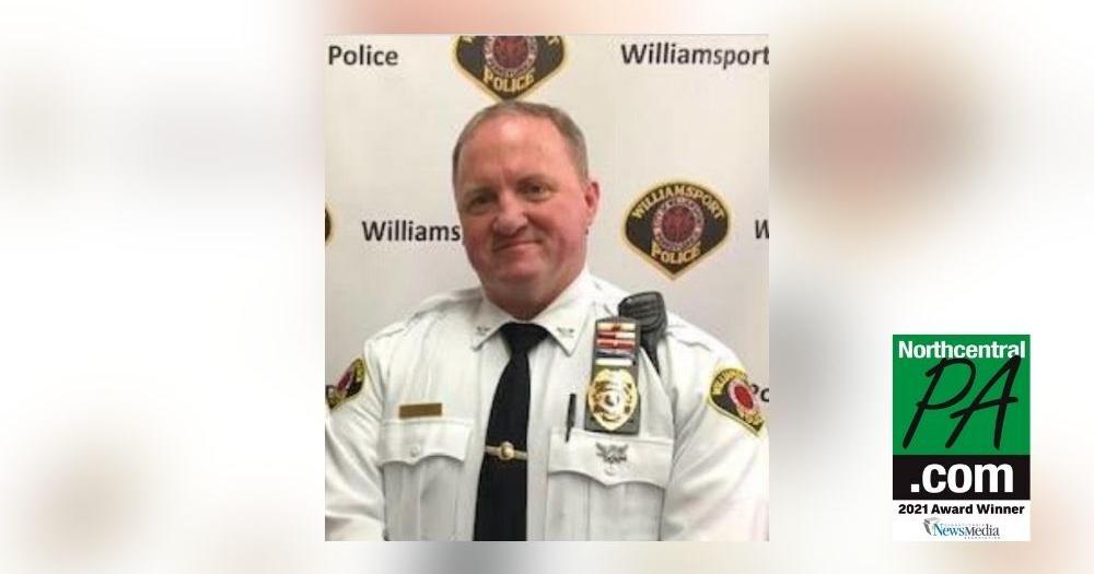 Williamsport police chief announces retirement | News | northcentralpa.com
