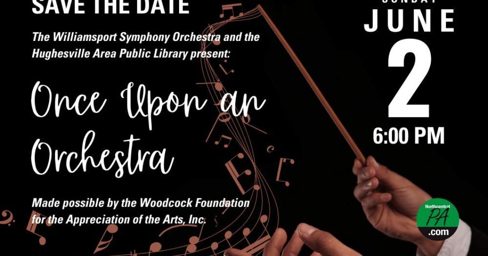 Williamsport Symphony Orchestra and Hughesville library offer free ...