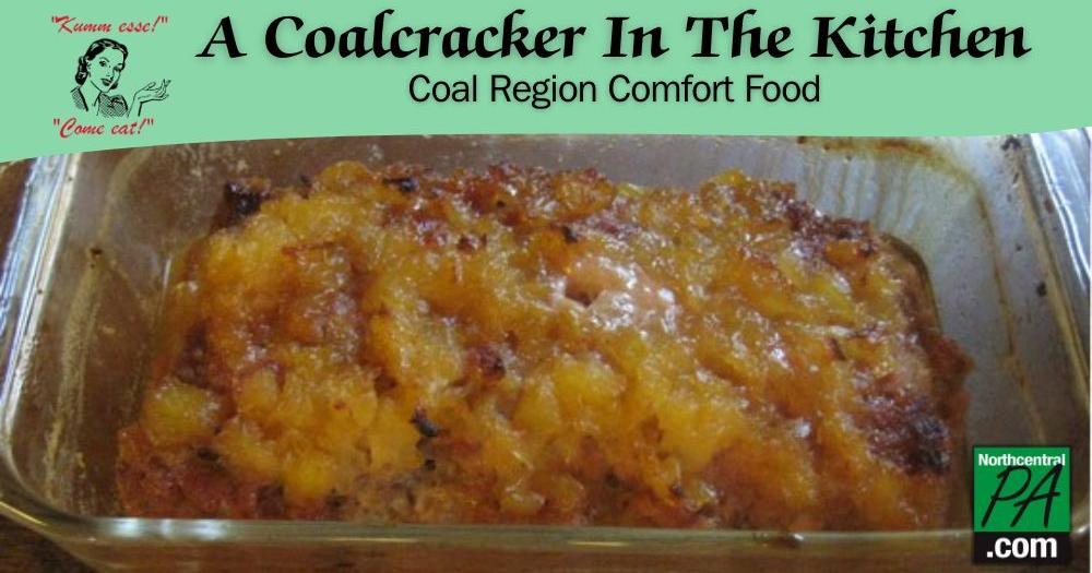 Pennsylvania Dutch Ham Loaf with Pineapple Glaze | A Coalcracker in the ...