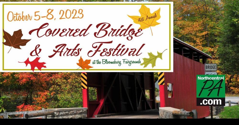 Covered Bridge & Arts Festival returns to fairgrounds this week | Life ...