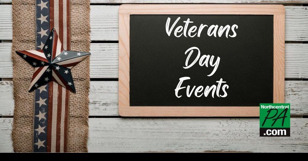 Celebrating Veterans: Events happening around the region | Community ...