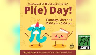 Pi(e) Day comes to the West End Library | Community | northcentralpa.com