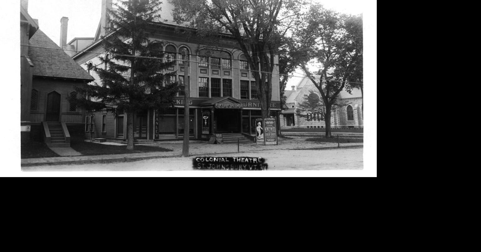 ST J Colonial Theater.TIF | Historical Photos of the Northeast Kingdom ...