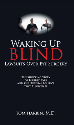 Rome native Dr. Tom Harbin releases new book "Waking Up Blind: Law ...