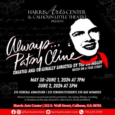 "Always ... Patsy Cline" Opens May 30 at Harris Arts Center | | northwestgeorgianews.com