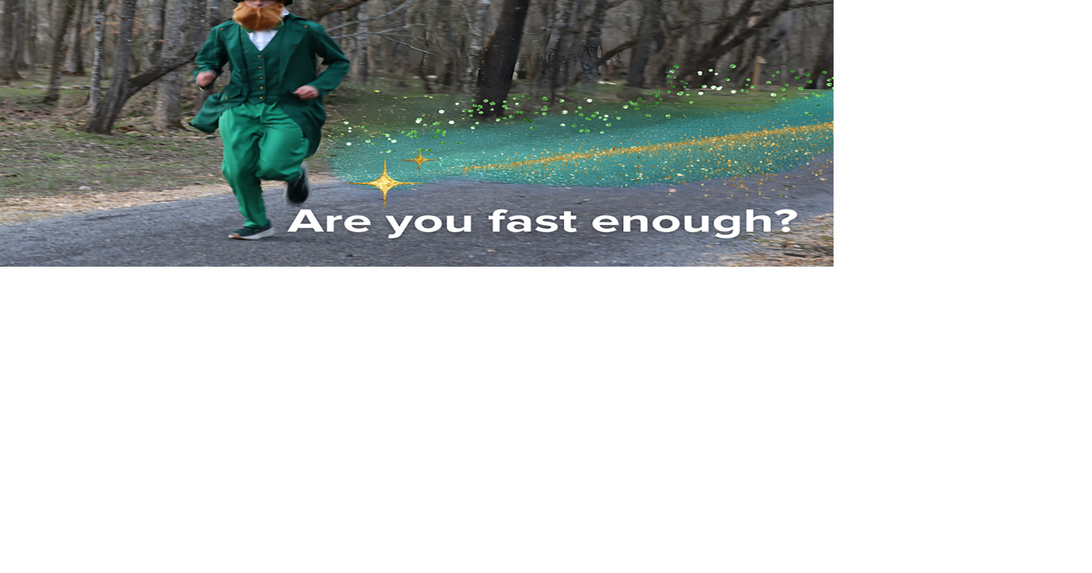 Join the Chase at LaFayette’s Inaugural ‘Catch the Leprechaun 5K ...