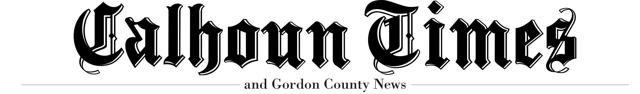 Calhoun Times e-Edition | northwestgeorgianews.com