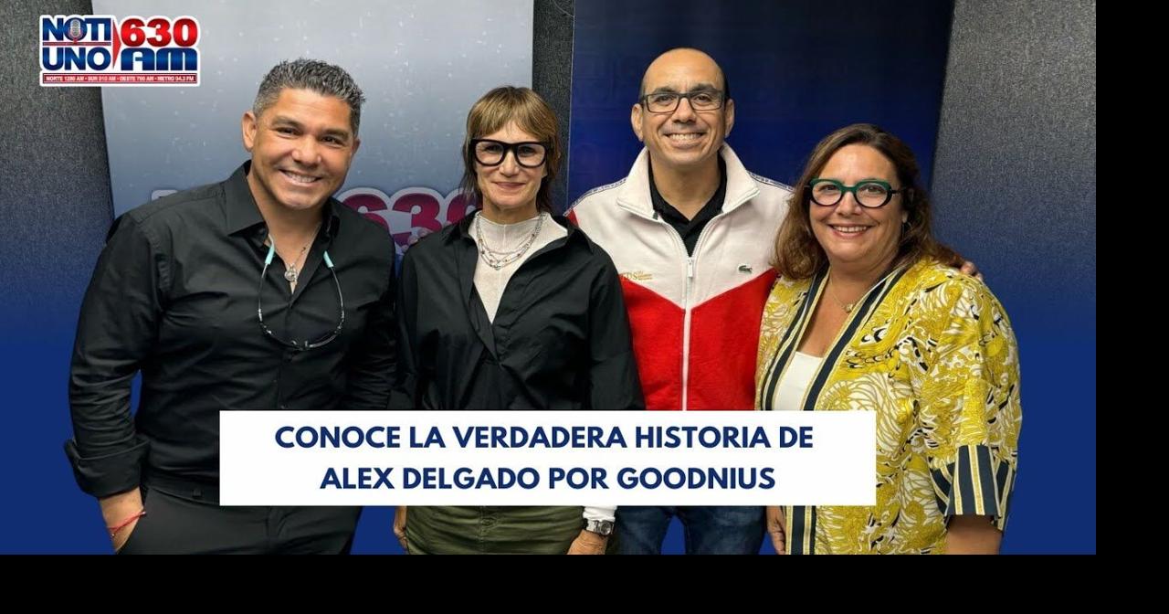 Alex Delgado narra la historia de su vida en GoodNius por NotiUno ...