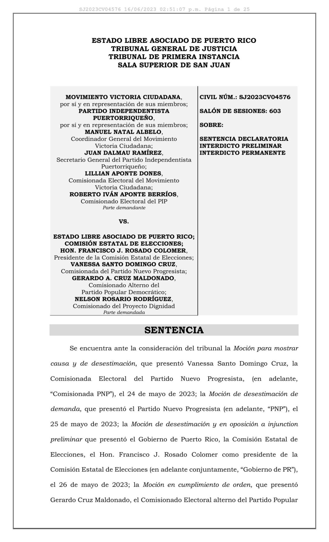 Desestiman demanda del PIP y MVC para impugnar prohibición de alianzas ... Desestiman demanda del PIP y MVC para impugnar prohibición de alianzas ...