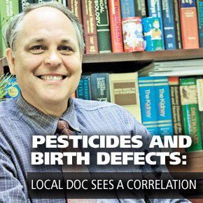 Pesticides and Birth Defects | News | nuvo.net