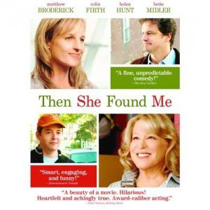 Then She Found Me | Culture | nuvo.net