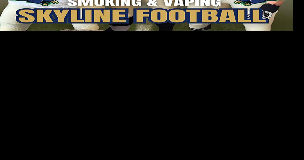 Skyline football team tackles teen vaping, tobacco use | Nvdaily ...