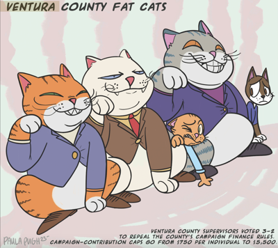 Ventura County Fat Cats | Opinion | ojaivalleynews.com
