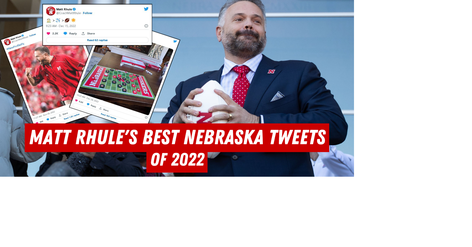 Matt Rhule's best Nebraska tweets of 2022