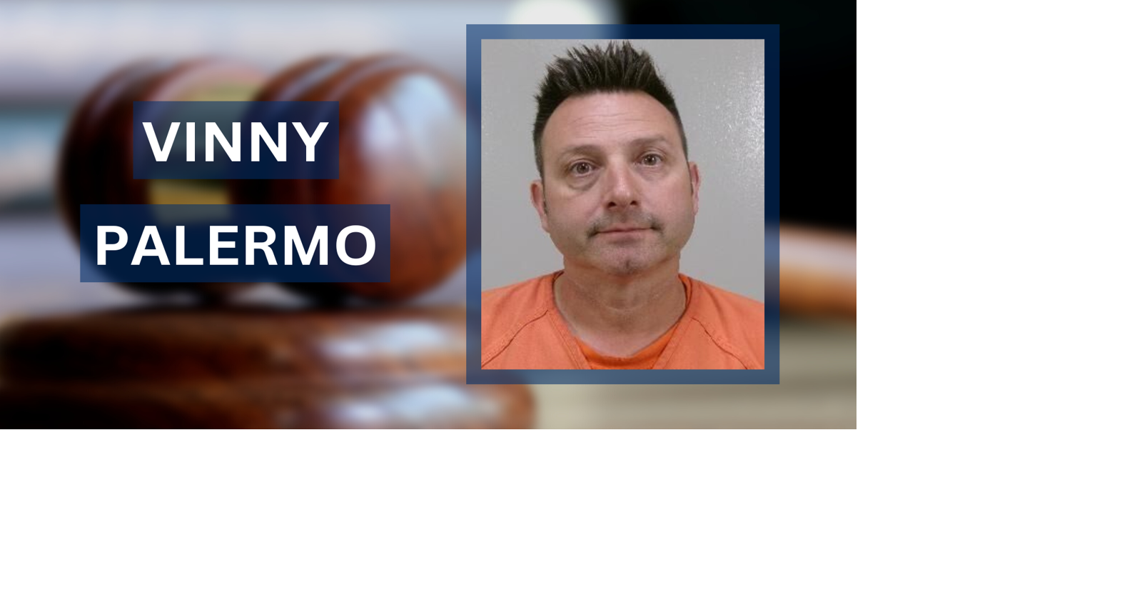 Ex-Omaha councilman Vinny Palermo sentenced to 27 months