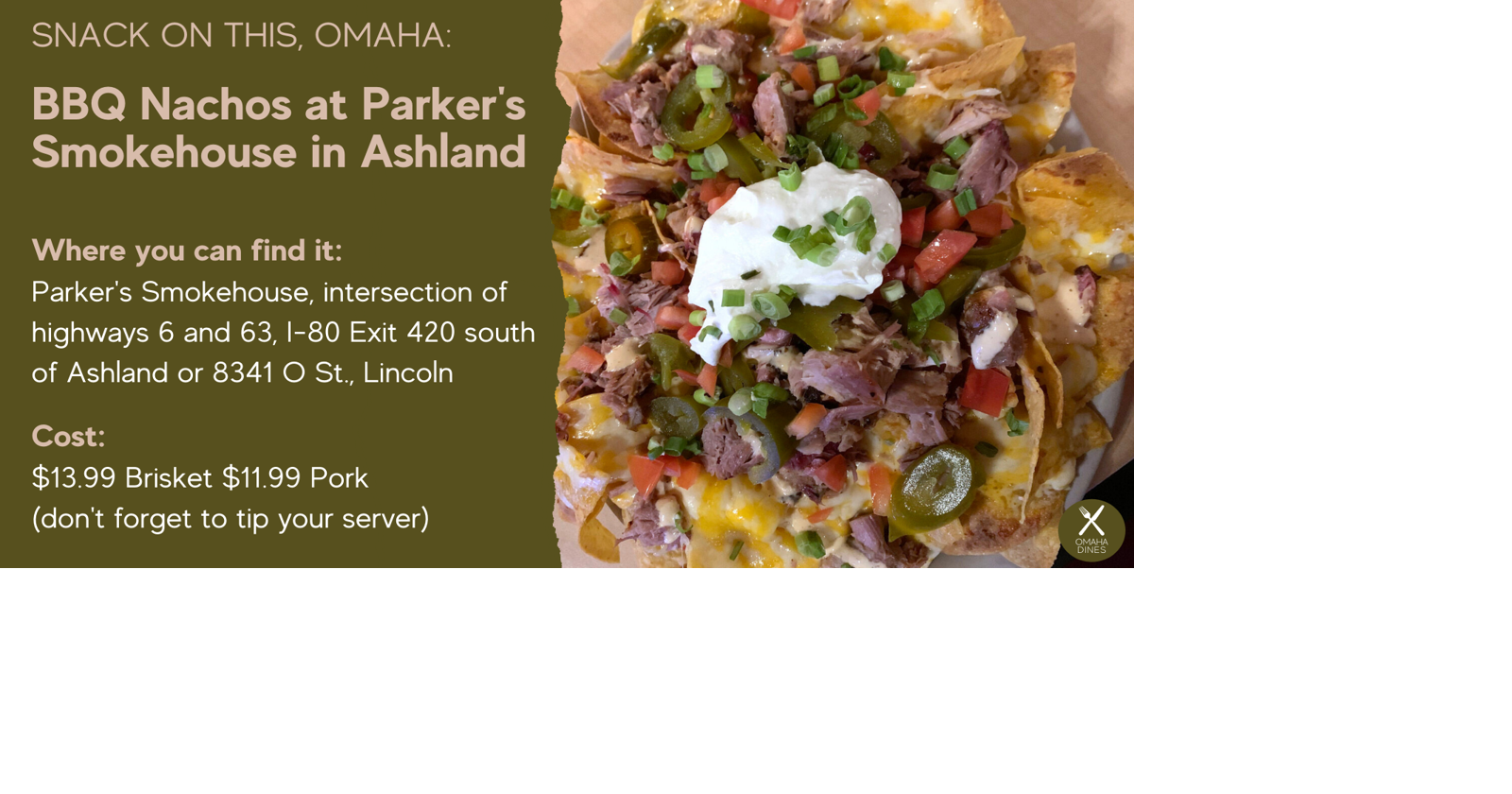 Snack on this, Omaha: BBQ Nachos at Parker's Smokehouse in Ashland