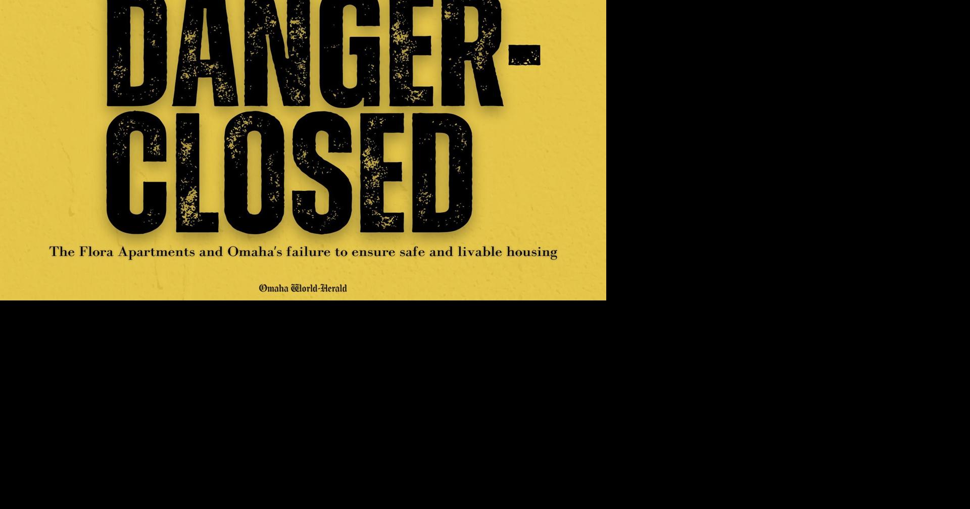 Danger-Closed: The Flora Apartments and Omaha's failure to ensure safe ...
