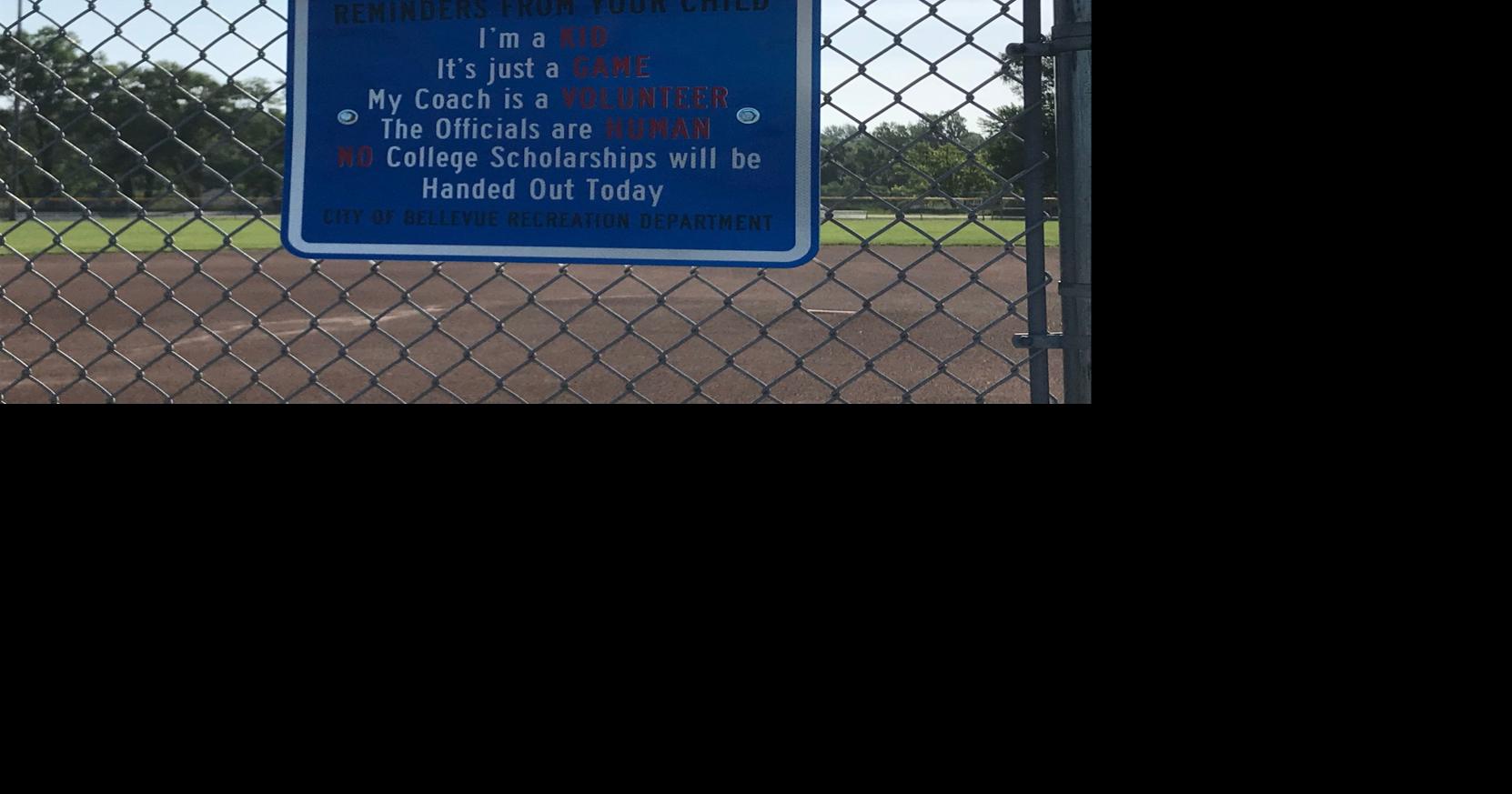'It’s just a game': Sign at Bellevue baseball fields encourages parents ...