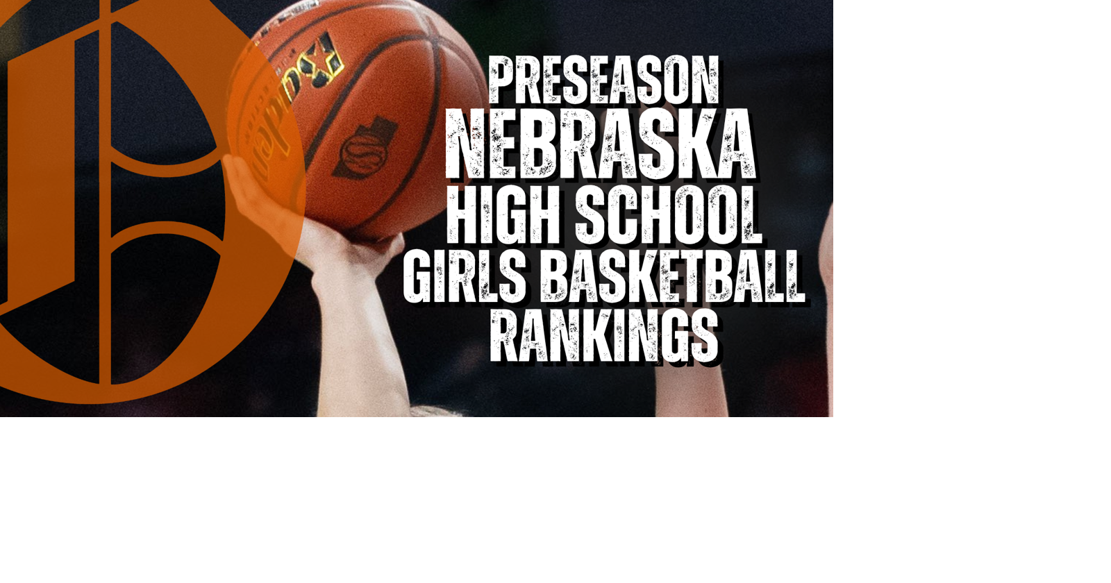 Nebraska girls basketball preseason rankings, Dec. 1