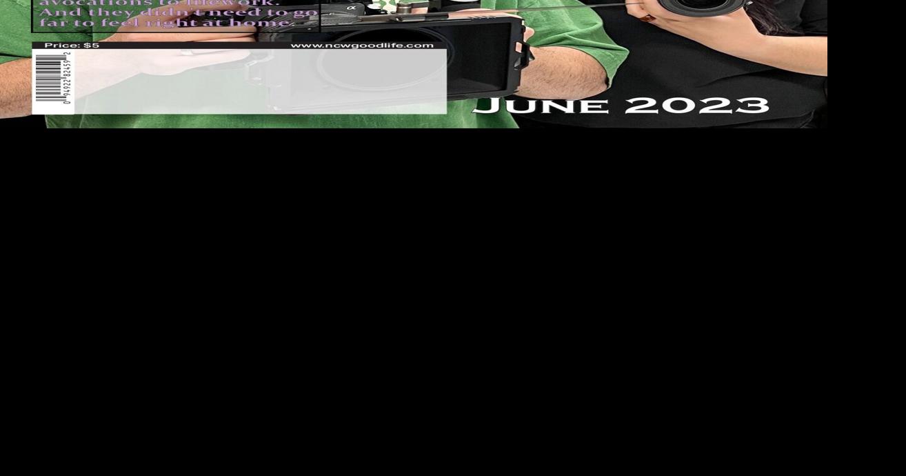 206 - June 2023 | Goodlife | omakchronicle.com