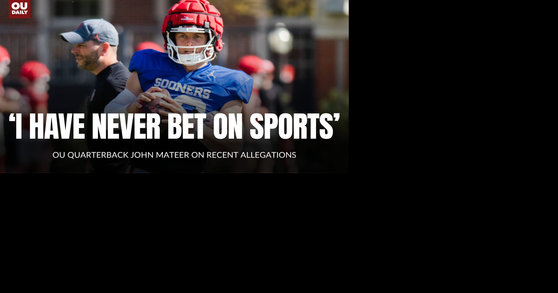 John Mateer faces sports gambling allegations | Sports | oudaily.com