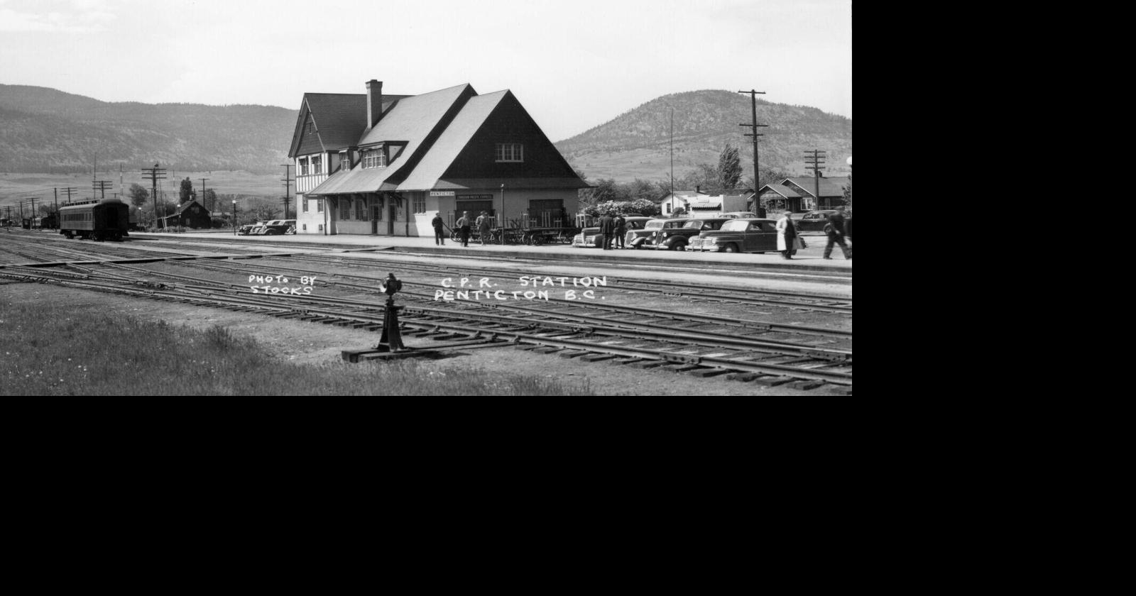 Penticton's historic railway stations | Life | pentictonherald.ca