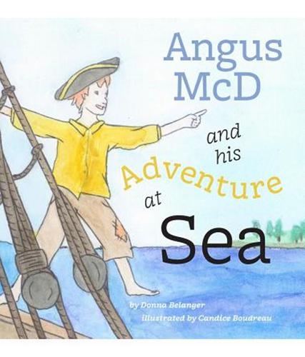Angus MCD and His Adventures At Sea | News | pictouadvocate.com