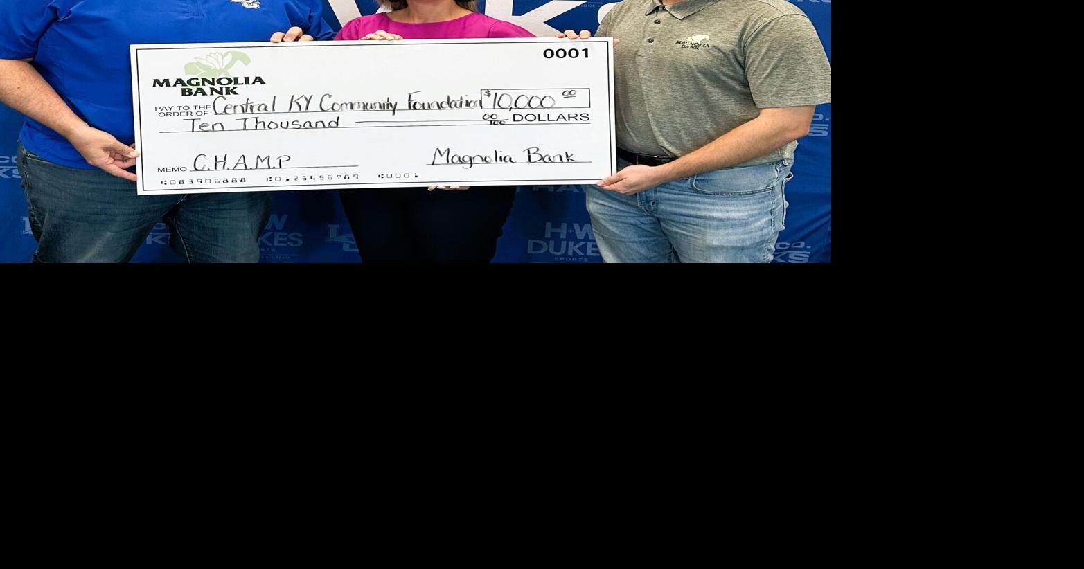 Magnolia Bank donates $10,000 to C.H.A.M.P. project | News | pmg-ky2.com