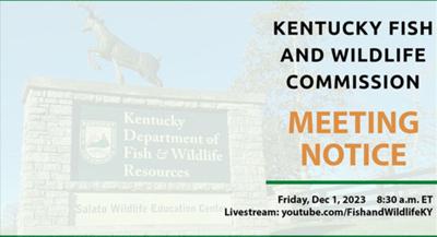 Kentucky Fish and Wildlife Commission to hold meeting Dec. 1 | Outdoors ...
