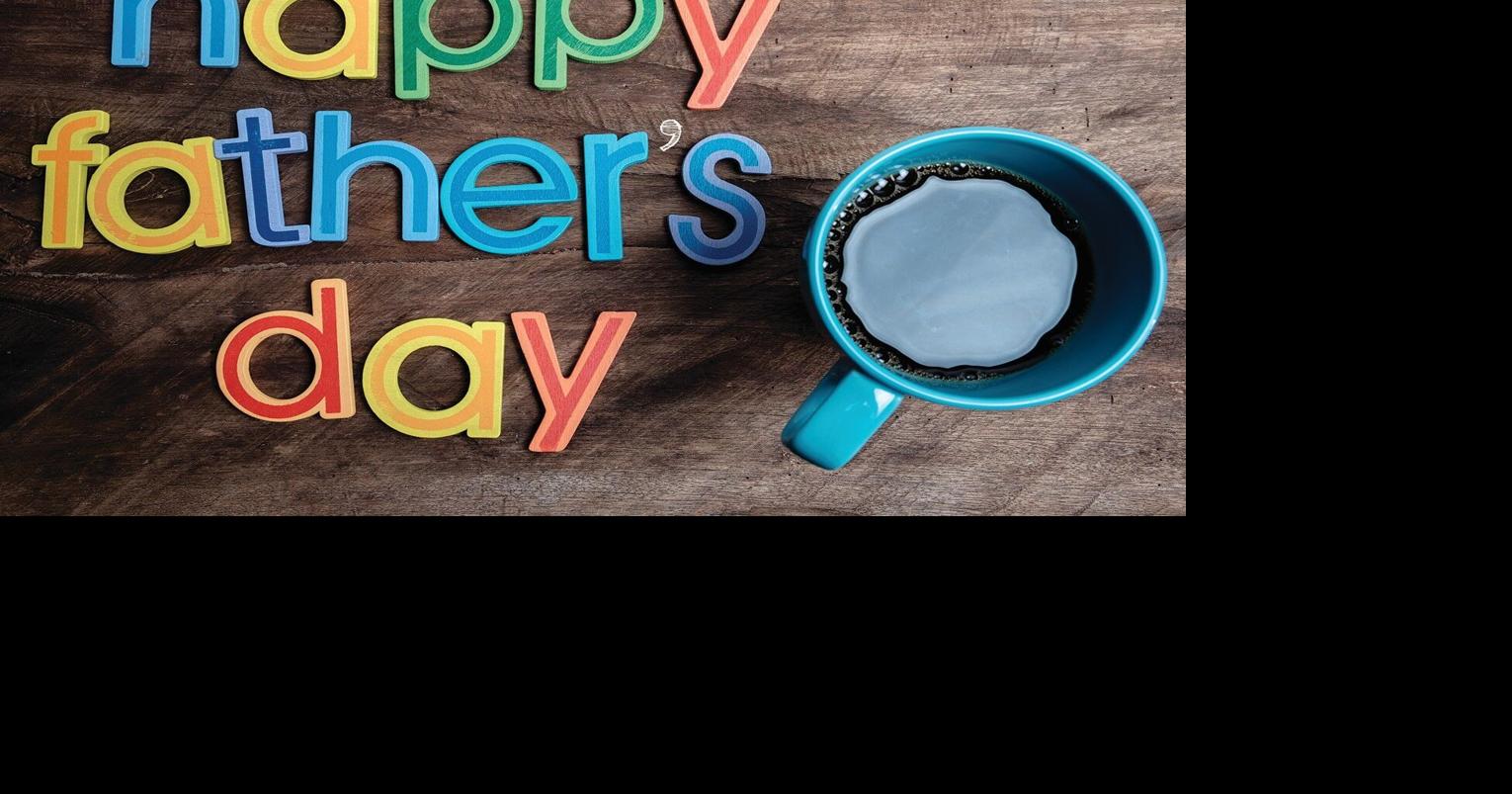 Memorable ways to celebrate Dad this Father’s Day | News | pmg-ky2.com