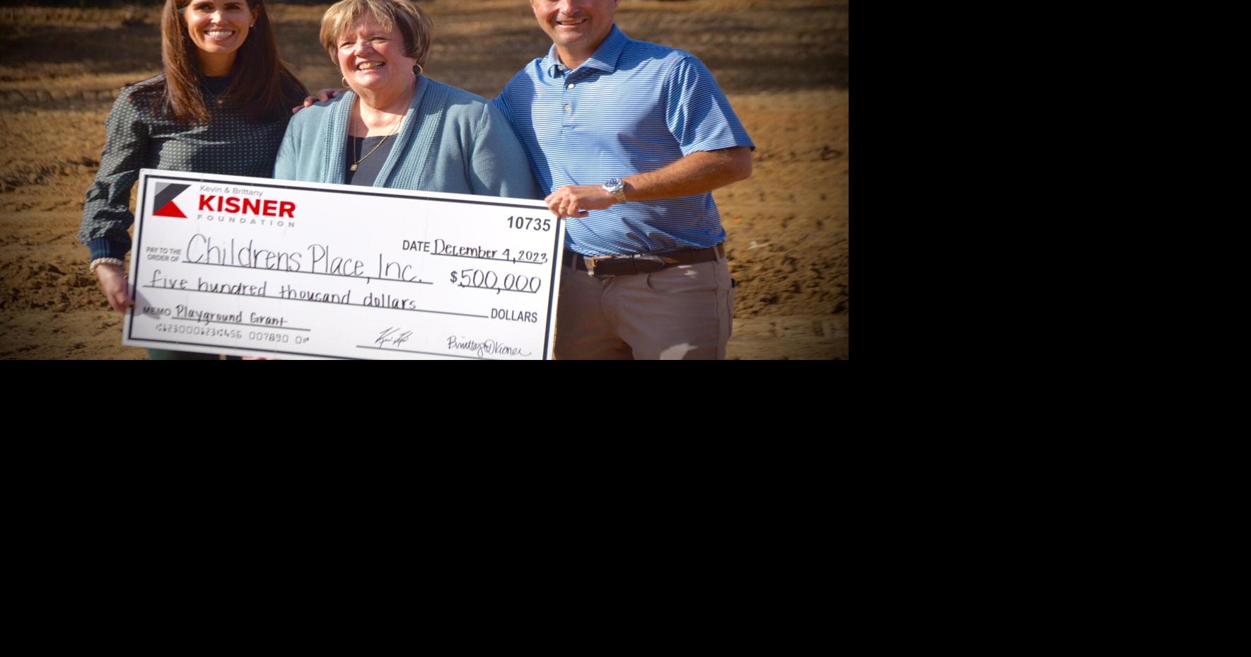 Kisner Foundation gives back with $500K donation for Children's Place ...