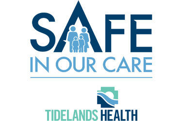 Tidelands launches ‘Safe in Our Care,’ a new safety protocol for patients