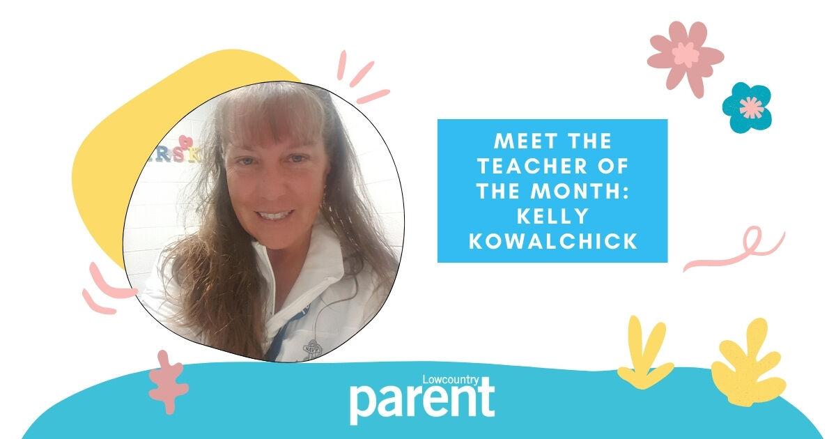 Meet the Teacher: Kelly Kowalchick | Education | postandcourier.com