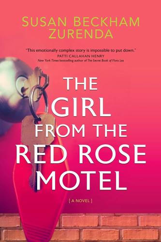 'The Girl From the Red Rose Hotel' by Susan Beckham Zurenda