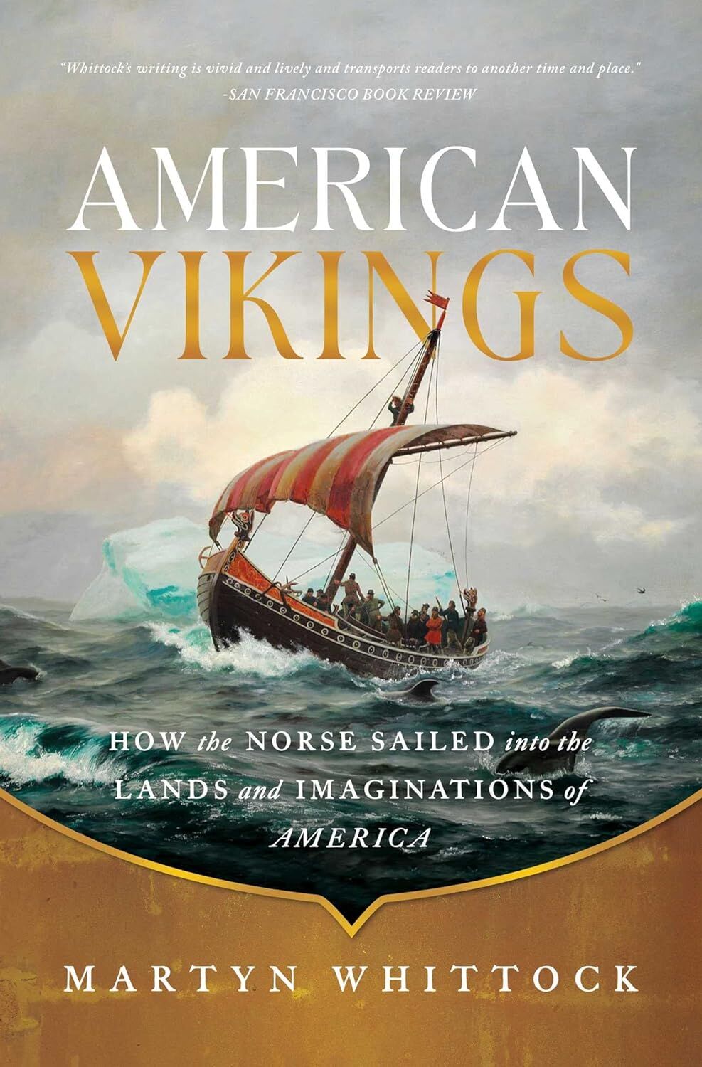 'American Vikings' an exploration of Norse in North America