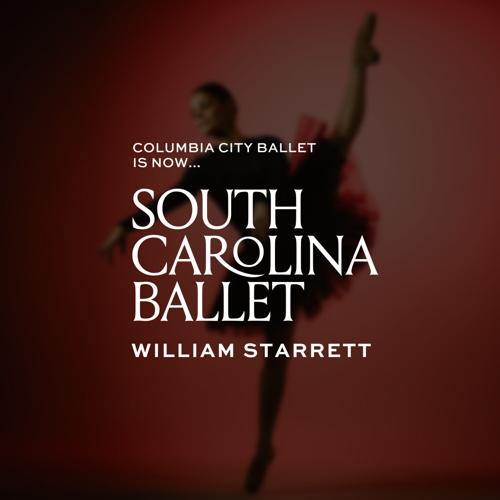 Columbia City Ballet rebrands as South Carolina Ballet, focuses ...