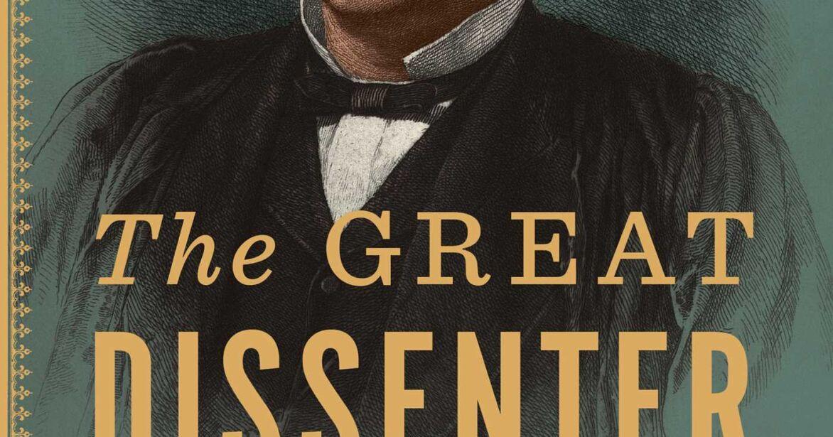 Review: 'Great Dissenter' sheds light on underappreciated Supreme Court ...