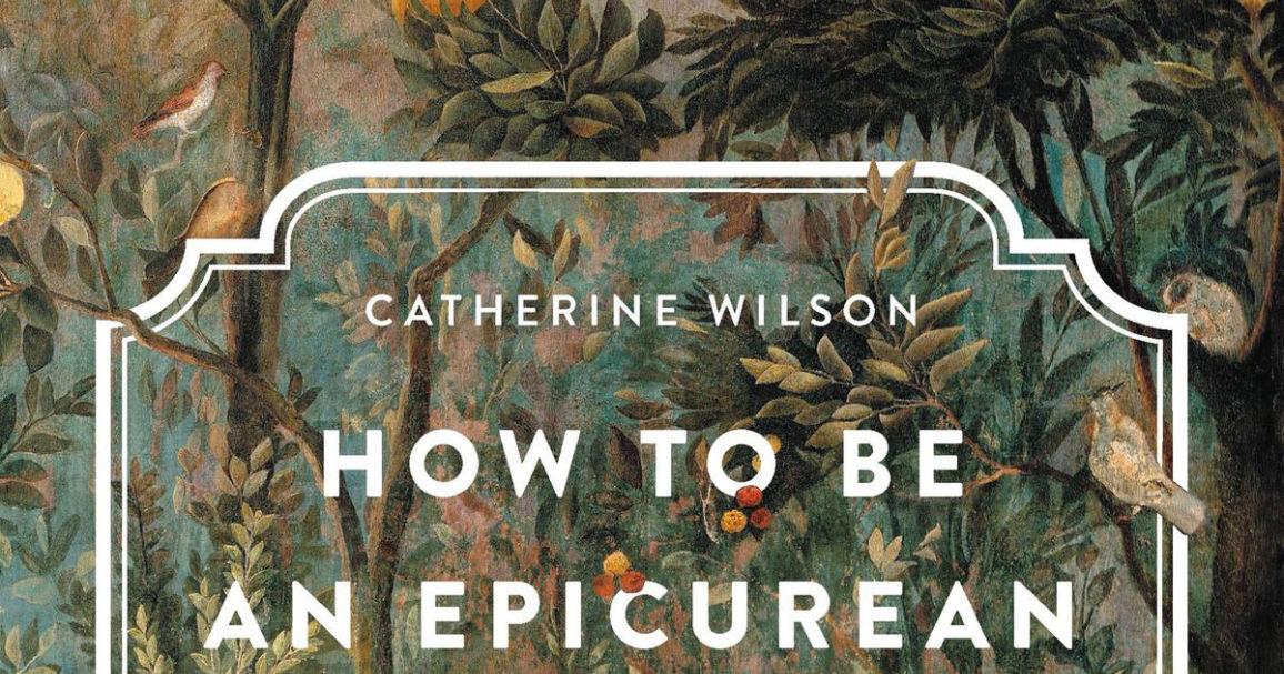 Review: A new guide to Epicureanism describes how to live life well