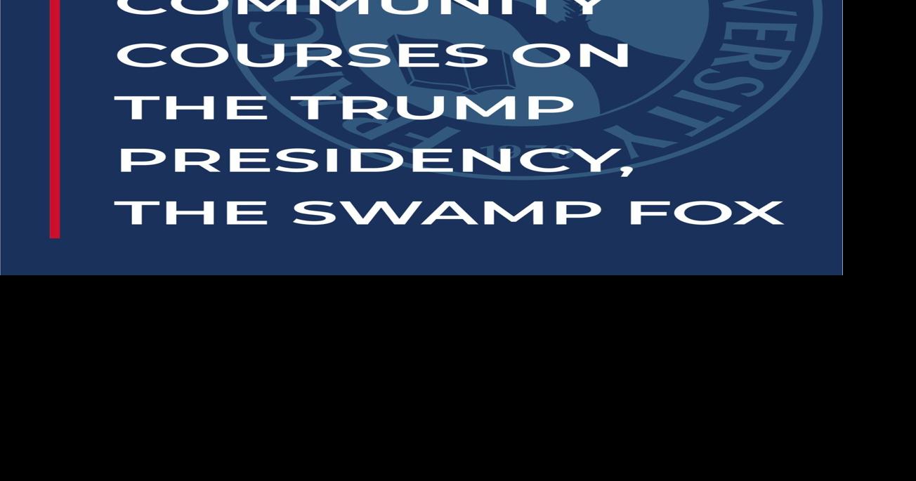 FMU to offer free community courses on the Trump Presidency, the Swamp Fox