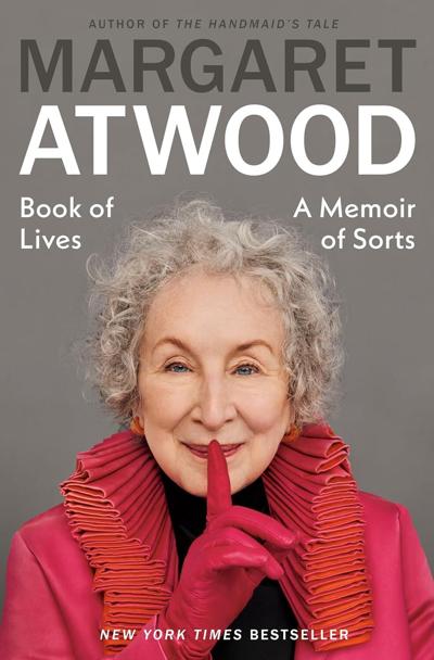 Book review: Margaret Atwood’s "‘Book of Lives’
