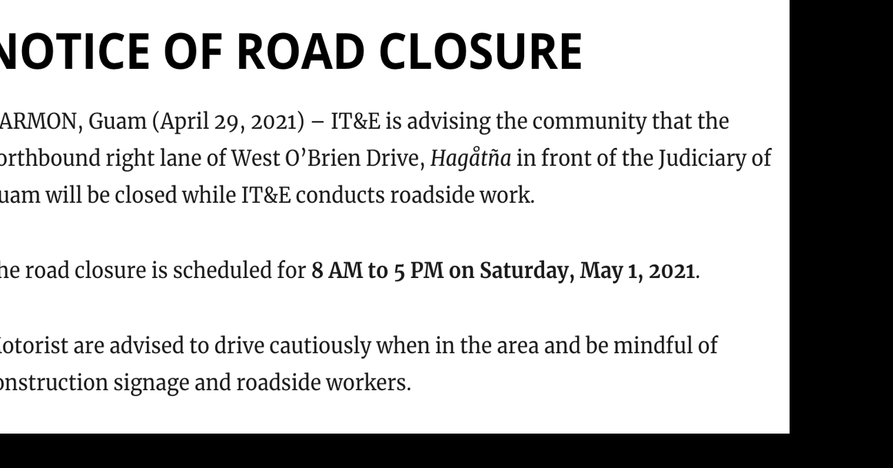 Road closure notice for West O'Brien Drive on Saturday | Local News ...