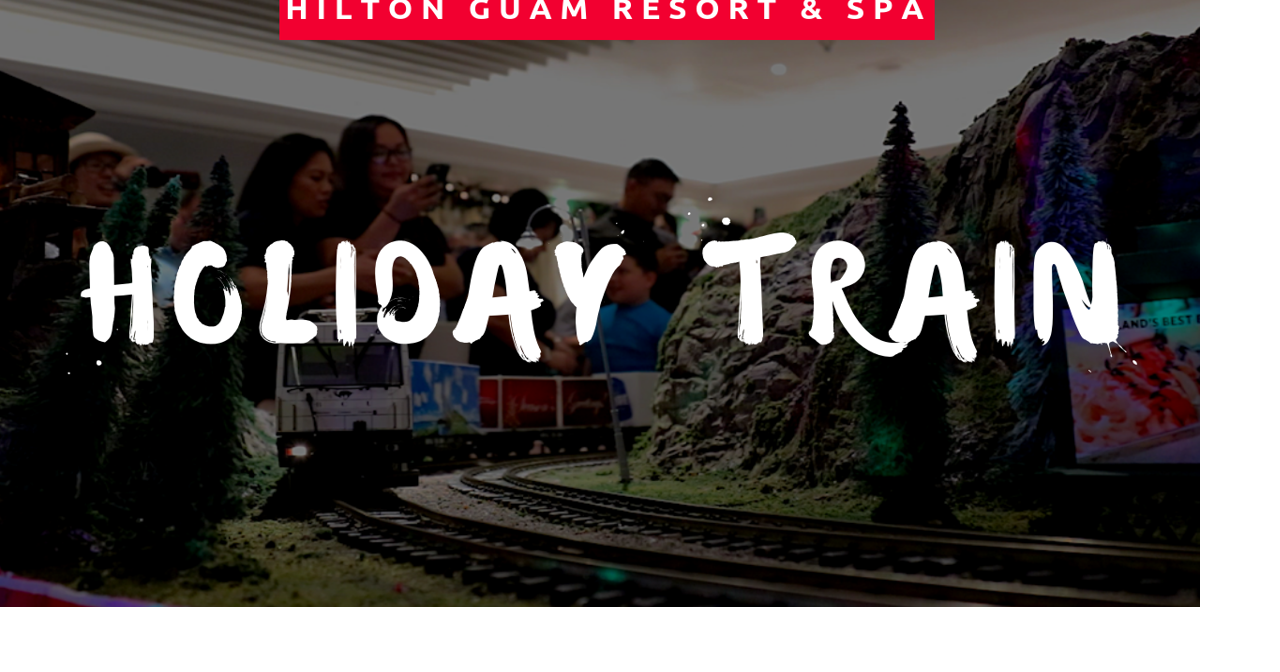 Holiday train | Guam News | postguam.com