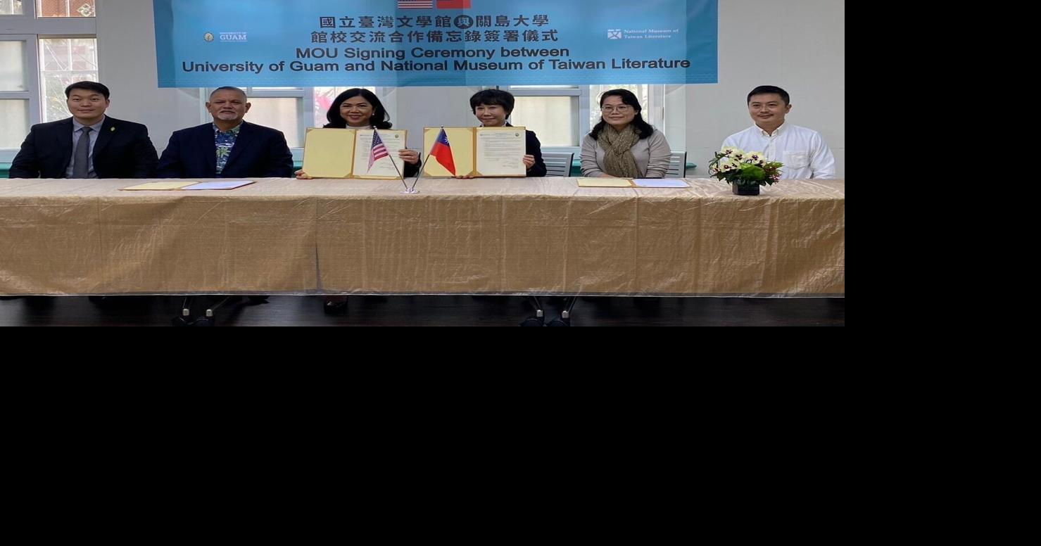 'Cultural exchange and collaboration': Guam, Taiwan institutions sign MOU | Local News ...